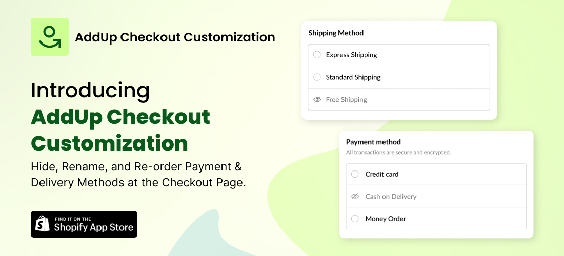 Introducing Addup Checkout Customization Shopify App